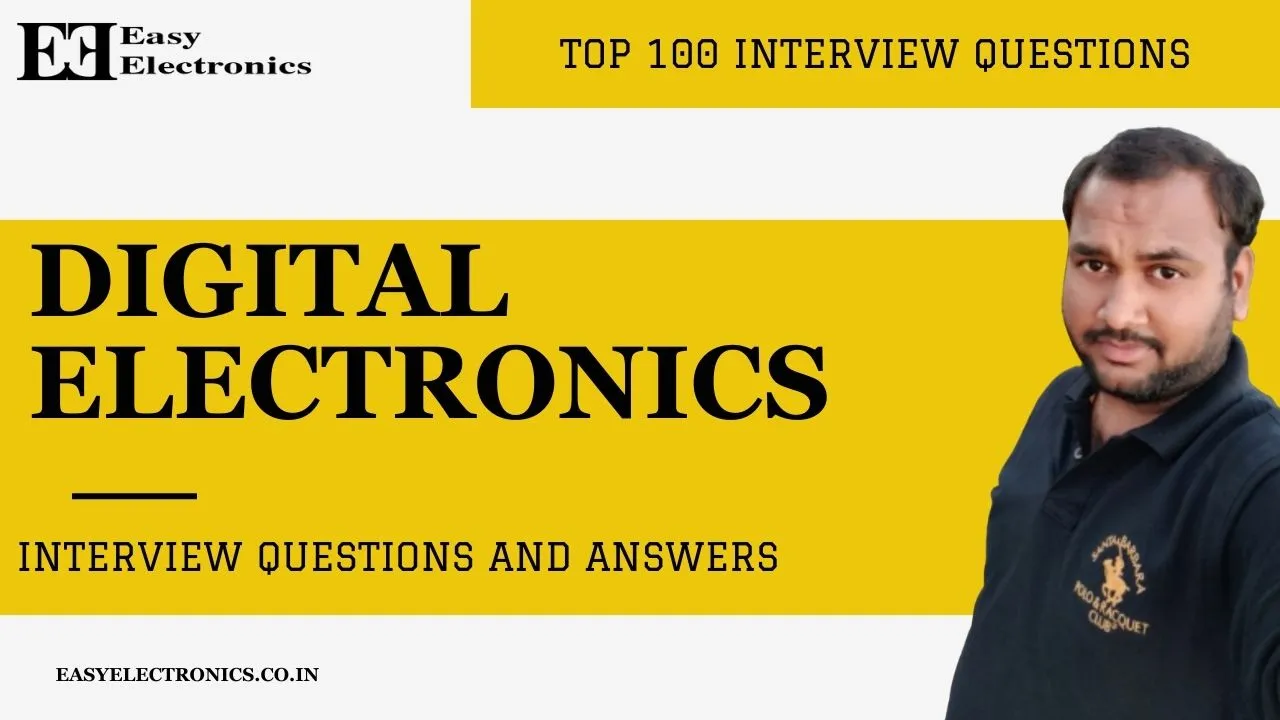 Top 100 Digital Electronics Interview Questions And Answers Easy